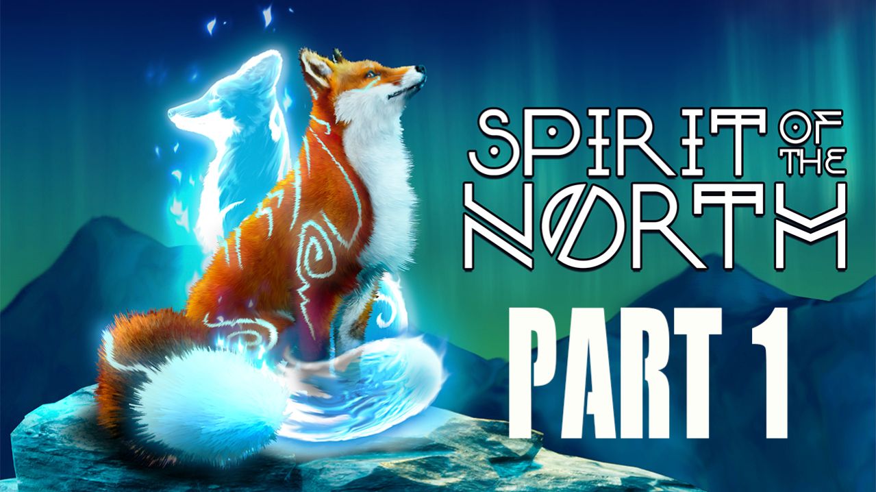 Прохождение игры - Spirit of the North (без комментариев)