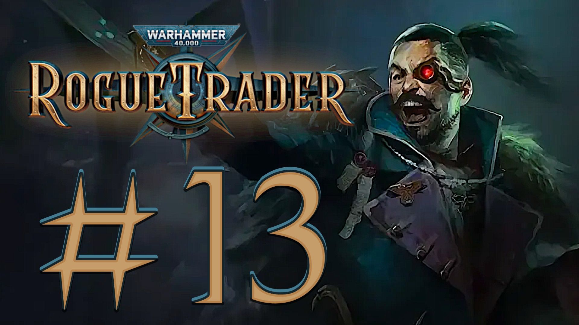 Warhammer 40,000: Rogue Trader. Прохождение. #13