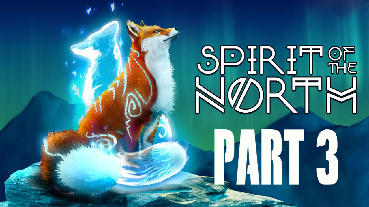 Прохождение игры - Spirit of the North (без комментариев)