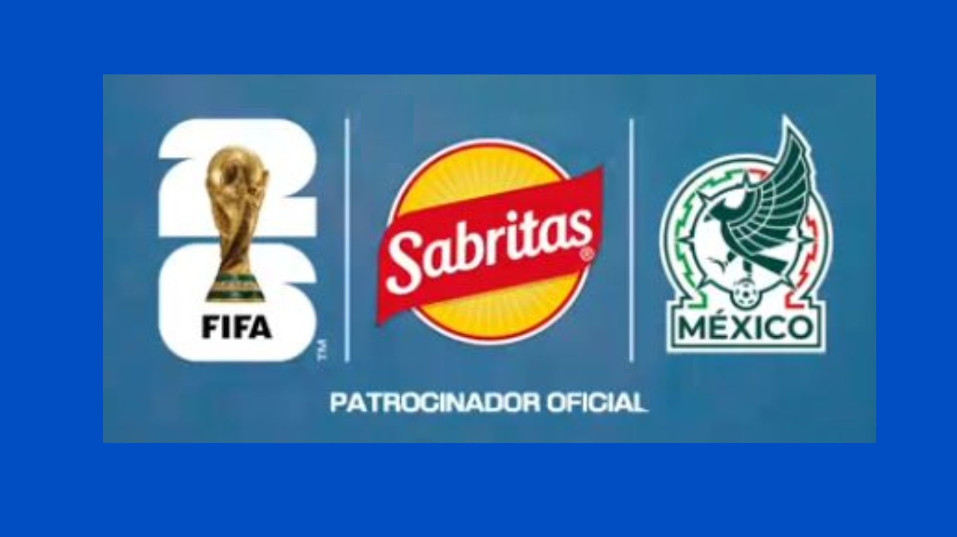 Sabritas - Patrocinador oficial de la selección de México y de la Copa Mundial de la FIFA 26