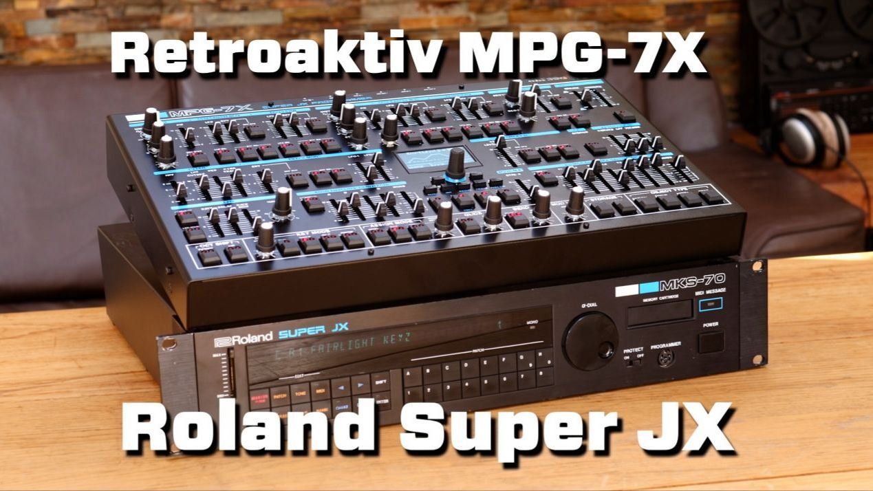 Roland Super JX and Retroaktiv MPG-7X