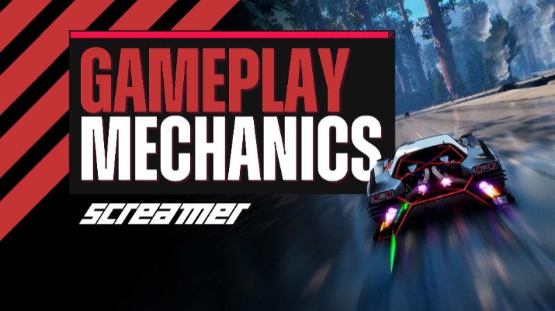 Screamer - Геймплей - Механики
