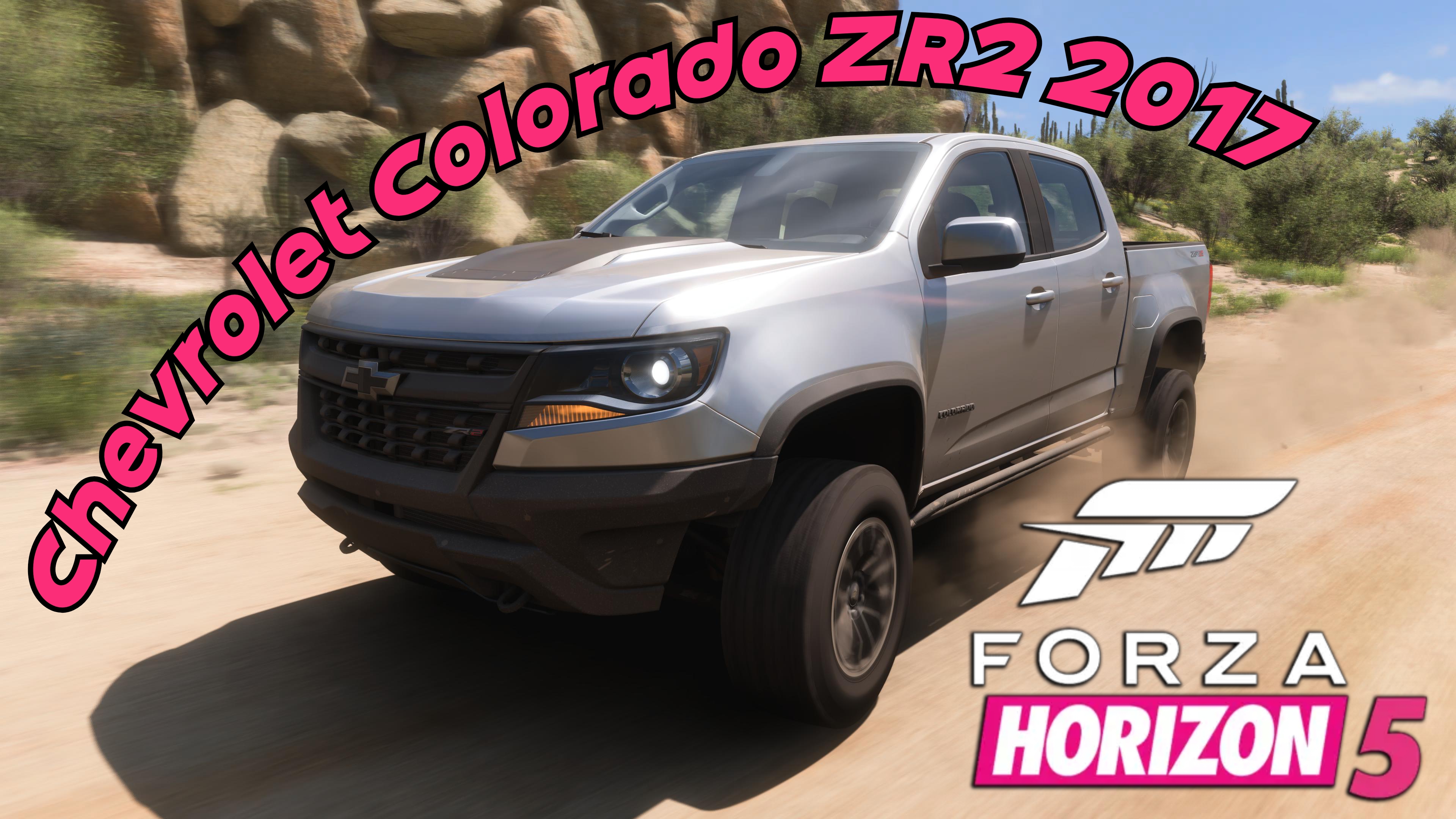 «Forza Horizon 5 — Король бездорожья: Chevrolet Colorado ZR2 2017!»