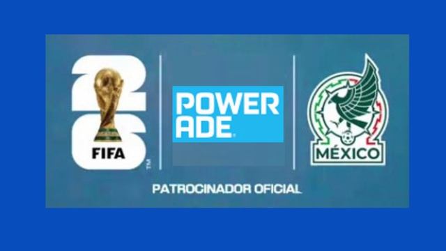 Powerade - Patrocinador oficial de la selección de México y de la Copa Mundial de la FIFA 26