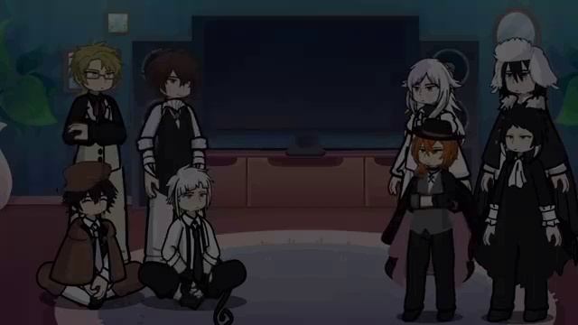 Bsd React To Their Fandom, Реакция Бсд На Фандом, Unserious! Short,ВИДЕО НЕ МОЕ