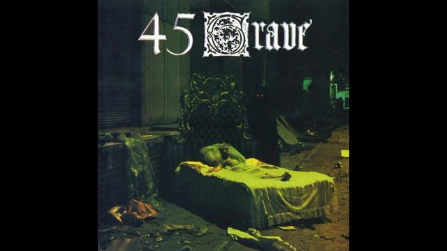 45 Grave®SleepInSafety🎶1983