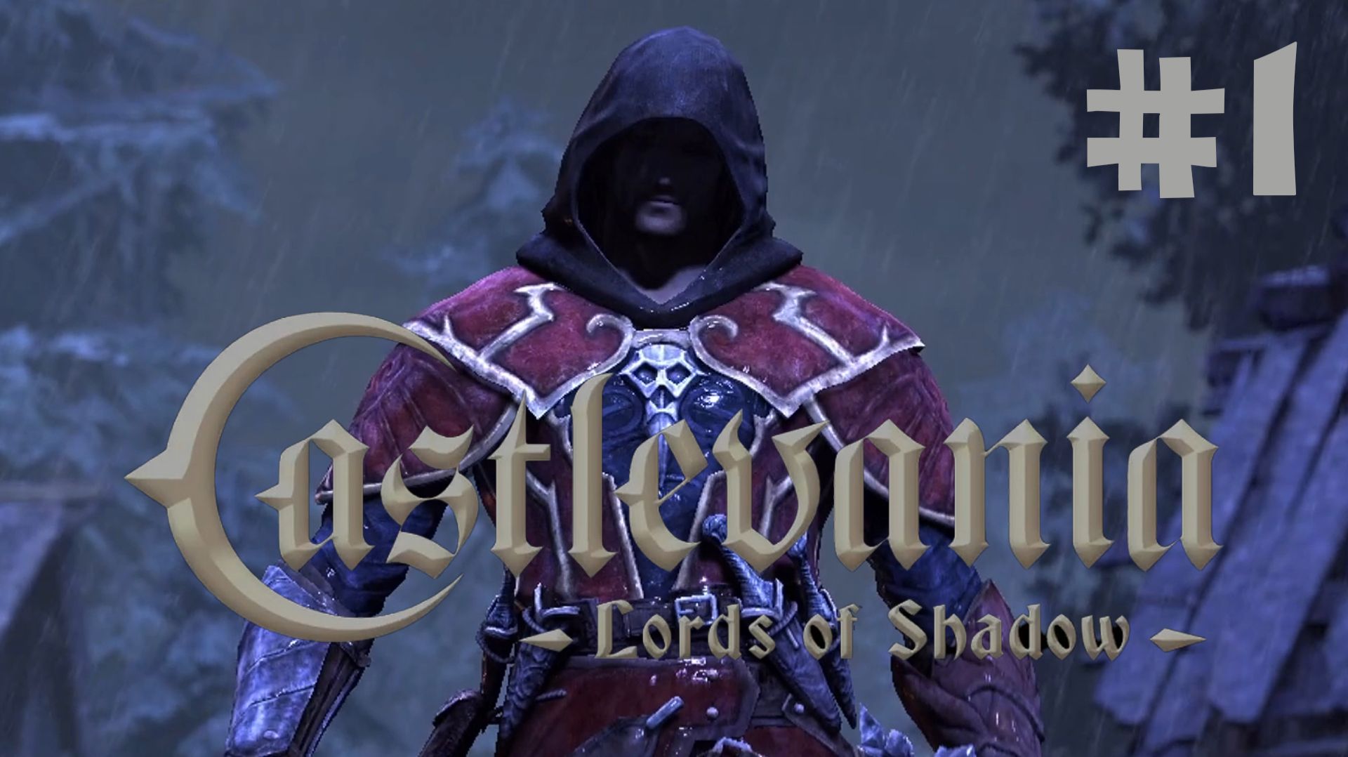 CASTLEVANIA LORD OF SHADOWS #1 ПРИБЫТИЕ