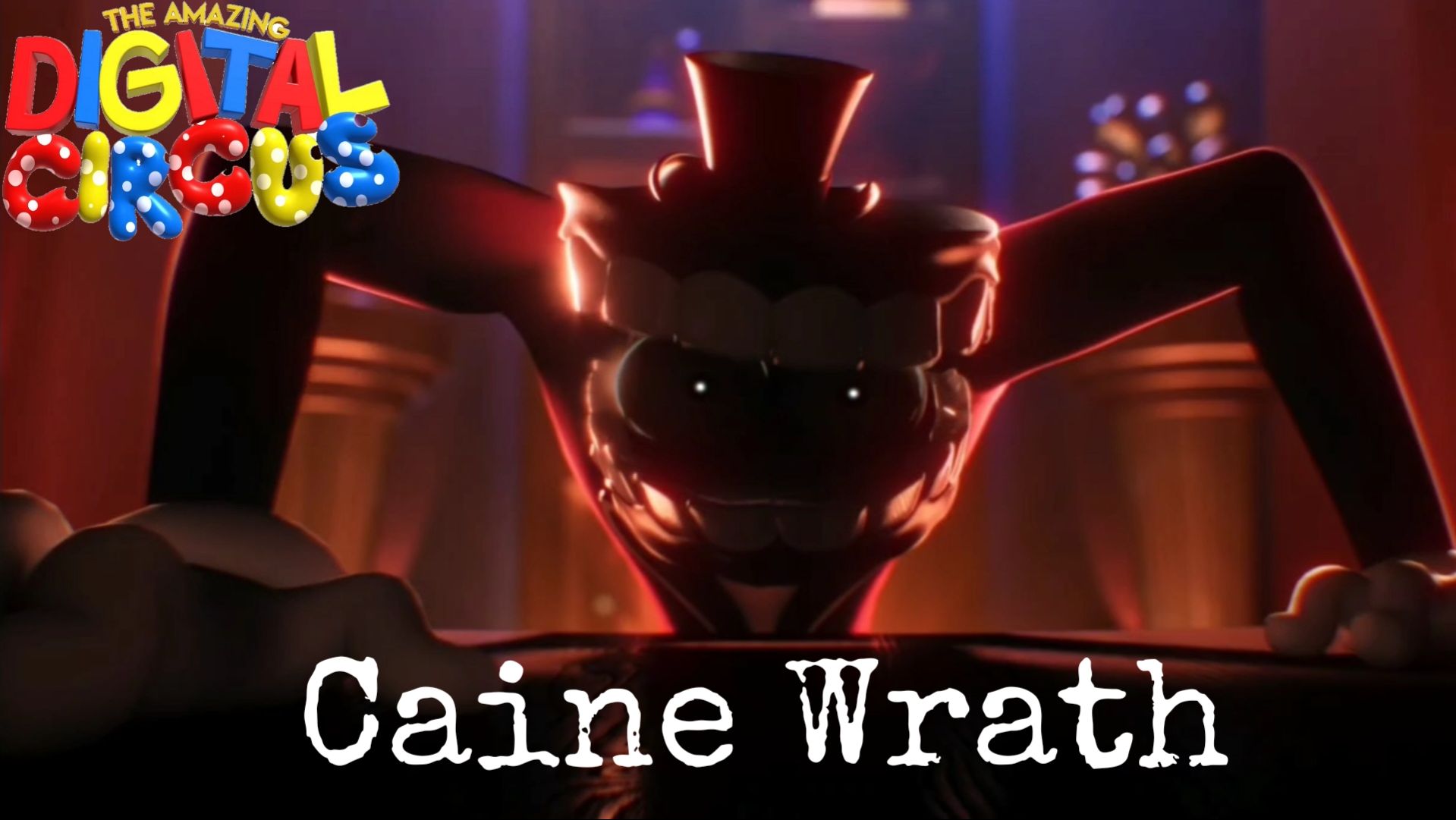 Гнев Кейна - "Удивительный Цифровой Цирк" Caine Wrath - "The Amazing Digital Circus"