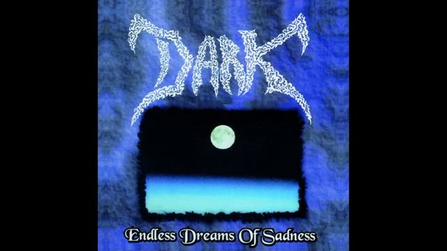 Dark®EndlessDreamsOfSadness🎶1996