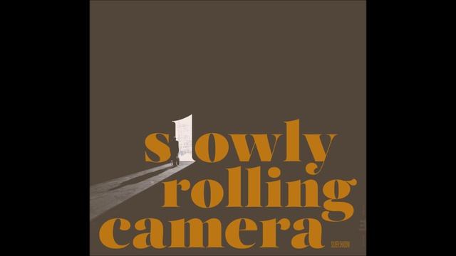 Slowly Rolling Camera - Spotless Mind