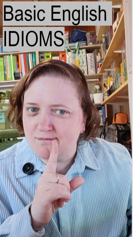 Basic English IDIOMS # 71-80