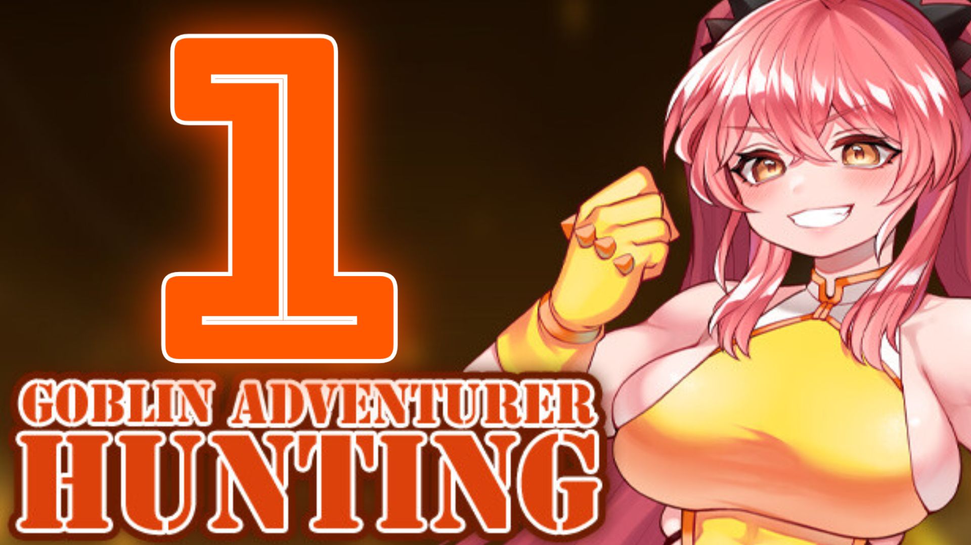 Goblin Adventurer Hunting:Часть 1 [Normal] Без комментариев