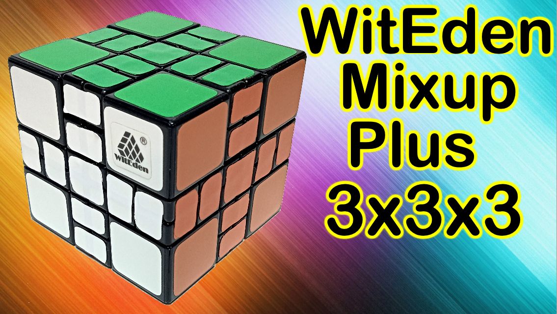 Как собрать куб WitEden Mixup Plus 3x3x3, How to solve cube 3х3х3