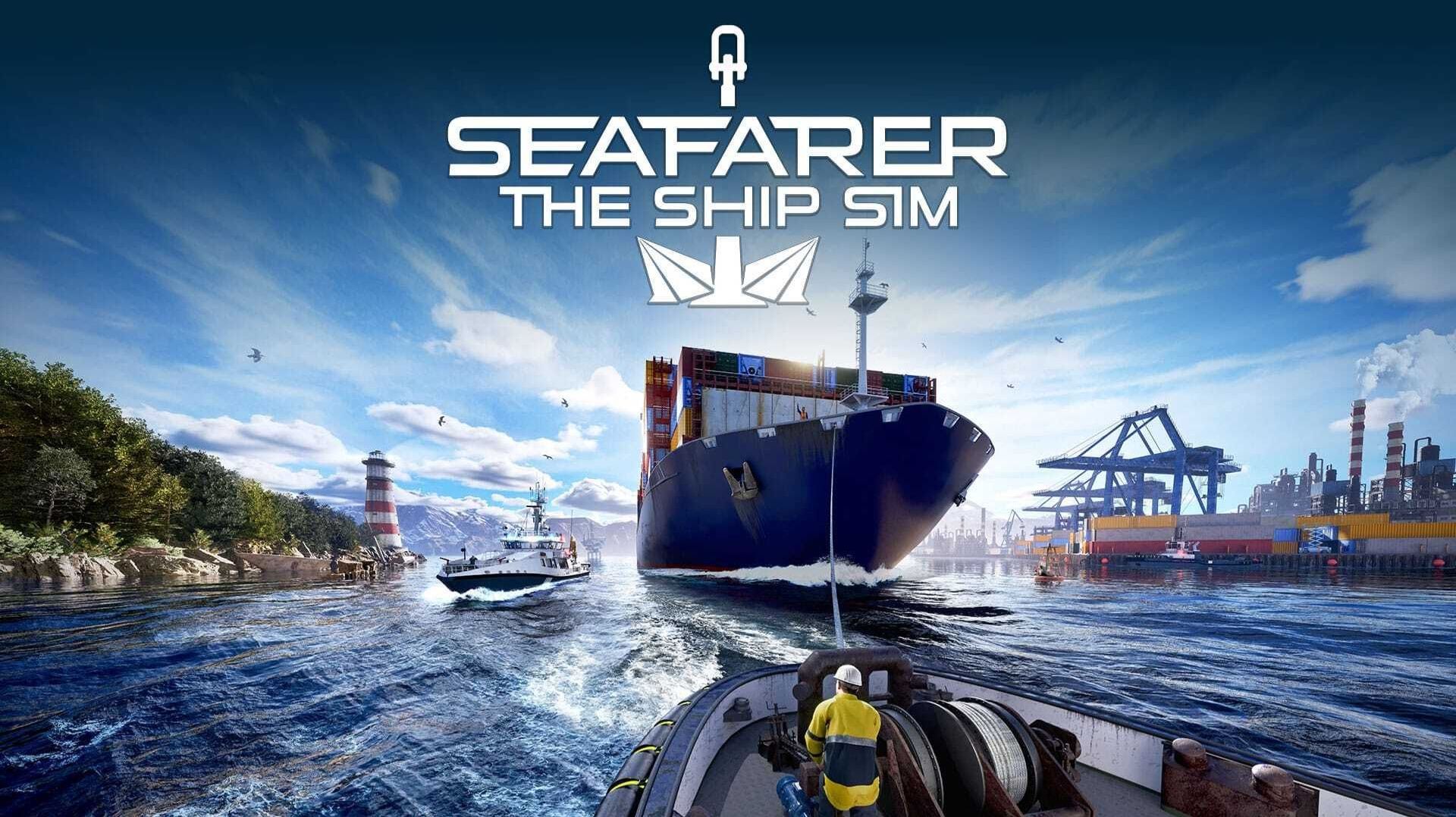 Seafarer The Ship Sim часть 1 прохождение на русском