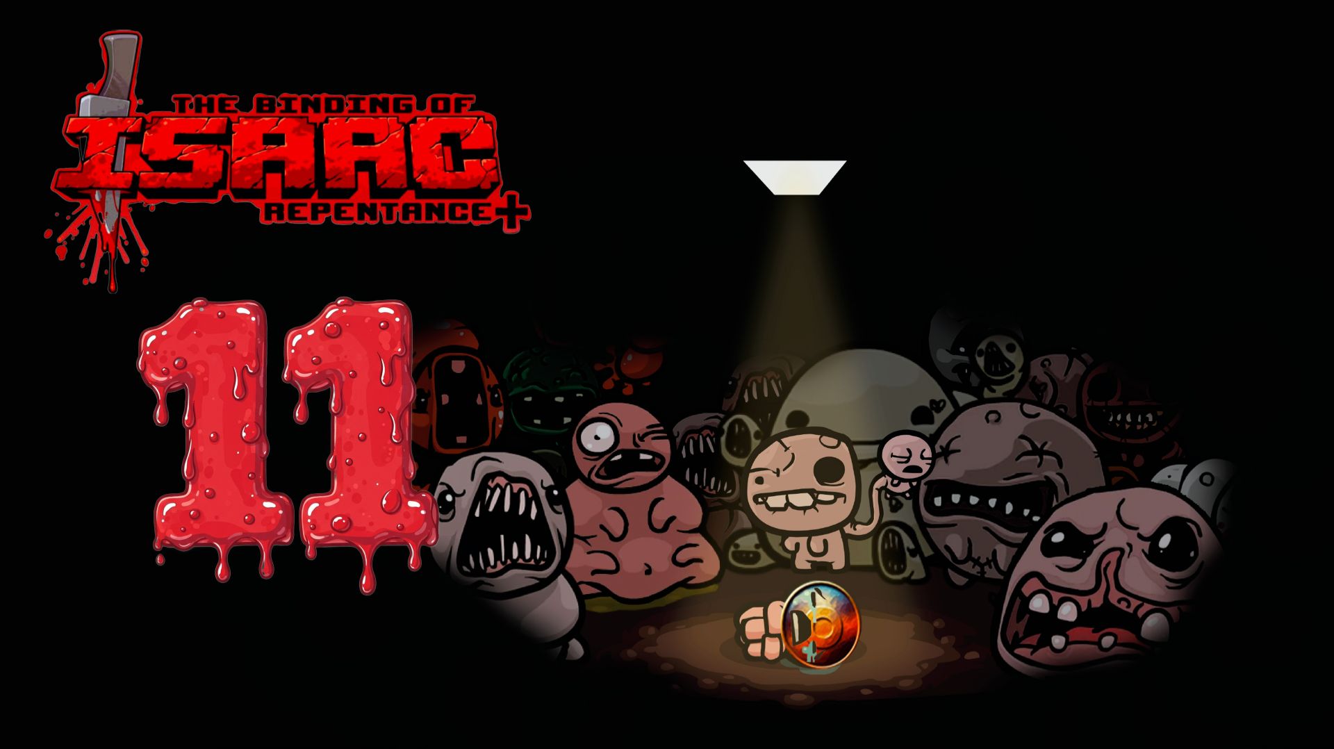 he Binding of Isaac Repentance+ #11 — БЕЗУМНАЯ УДАЧА ИЛИ ТОТАЛЬНЫЙ ХАОС?