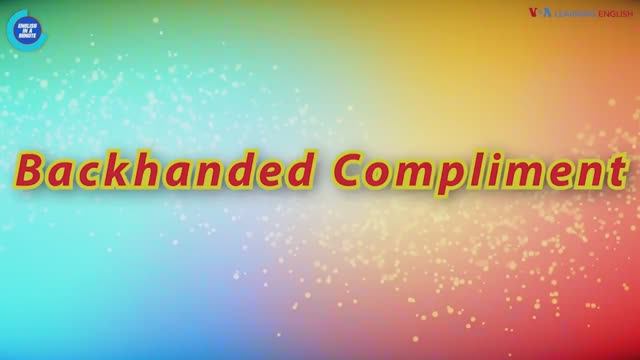 backhanded compliment