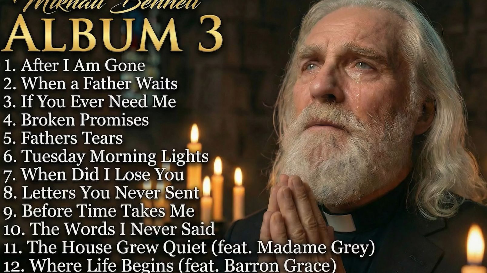 Mikhail Bennett – AFTER I AM GONE Full Album 2026