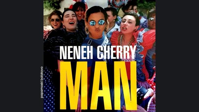 Neneh Cherry - Together Now, 1996 Man (papamoski balakovo)