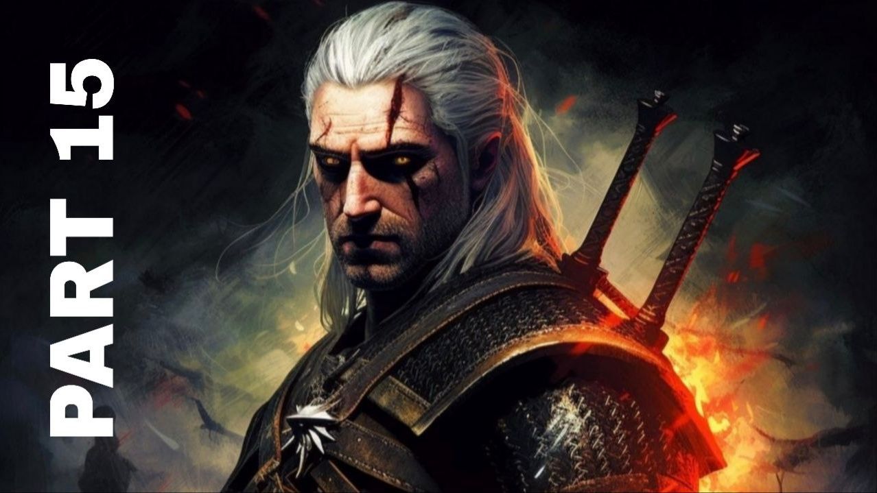 The Witcher 3 Wild Hunt_Part 15