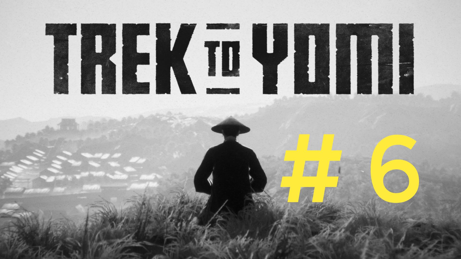 Trek to Yomi. Эпизод 6