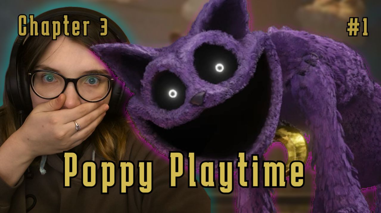 КОТ БЕРГАМОТ   ᐅ #1 Poppy Playtime Chapter 3 (эпизод 3)