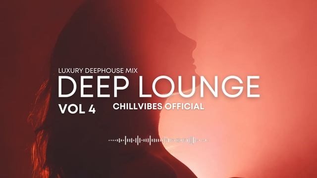 Deep Lounge Vol 4