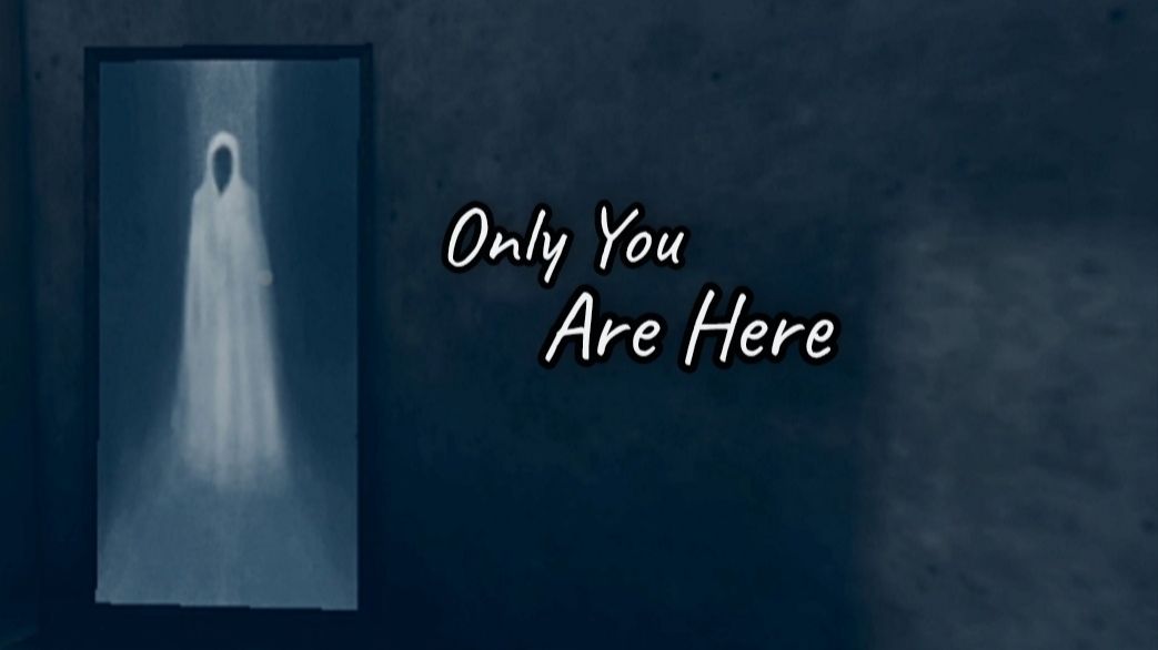 Продолжаем бродить по сновидению #2..  Только ты Здесь /  Only You Are Here.. Прохождение