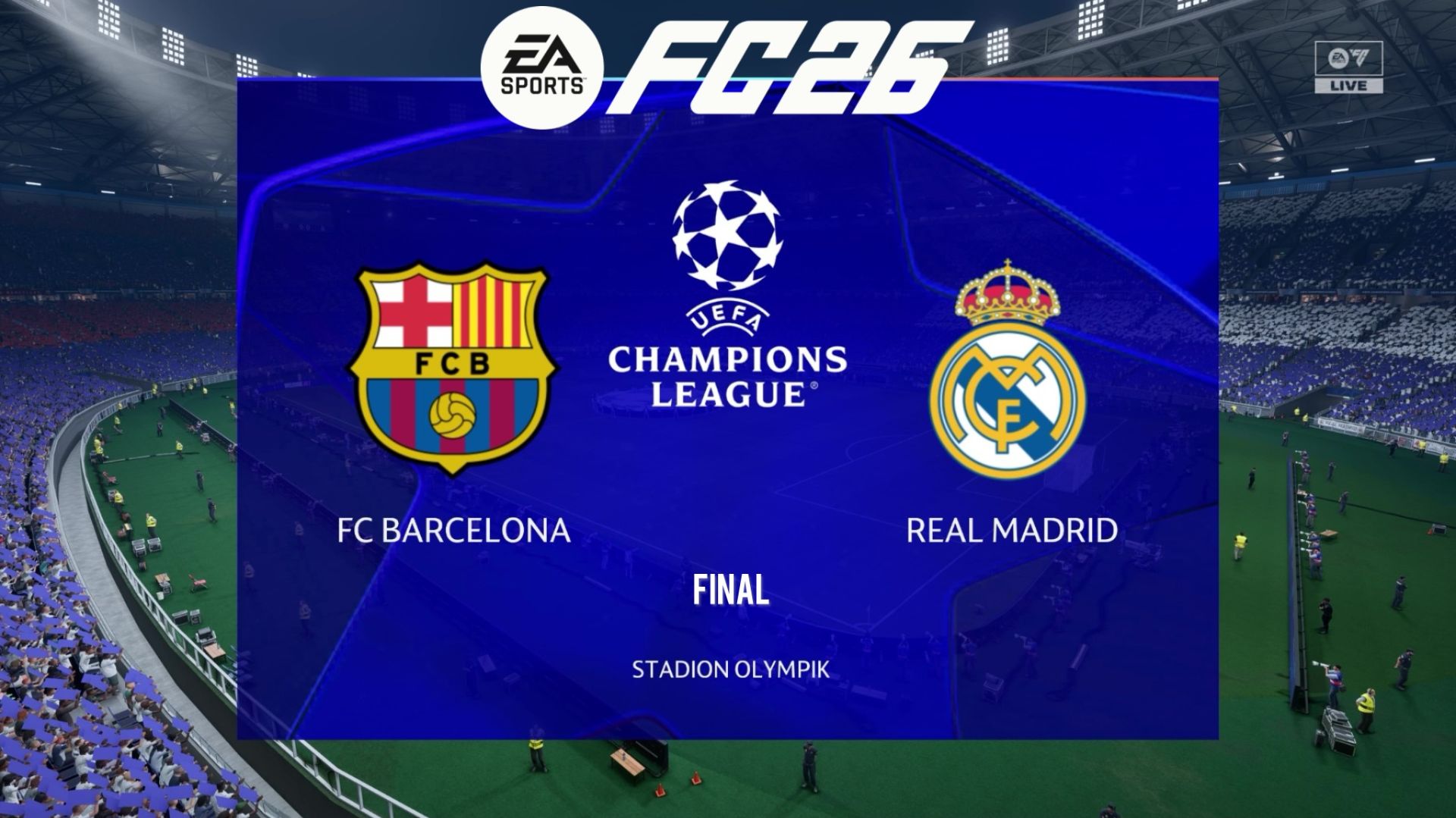 Барселона - Реал Мадрид  Лига Чемпионов "Финал" сезон 25/26. Супер Эль Классико!!! FC26