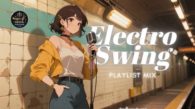 Electro Swing for Creative Mood – Retro Groove Session