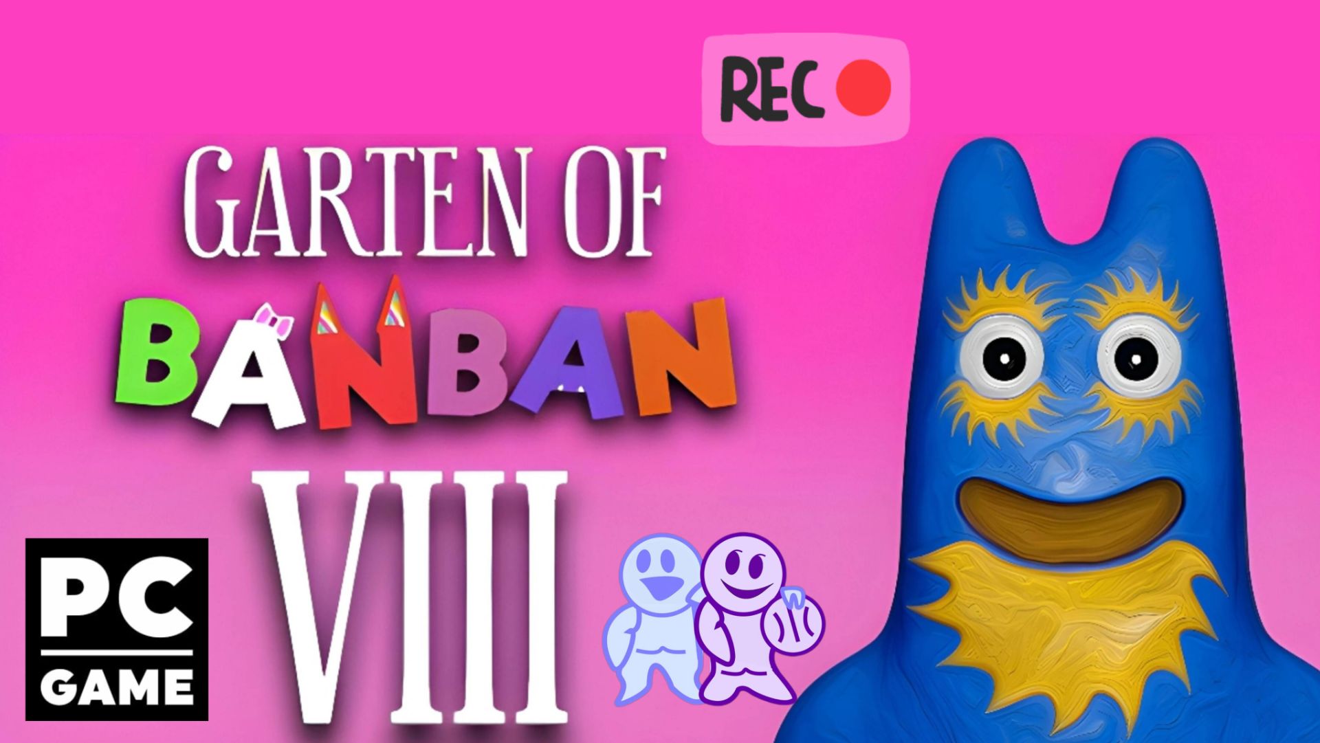 Garten of Banban 8 | PC | Полное прохождение