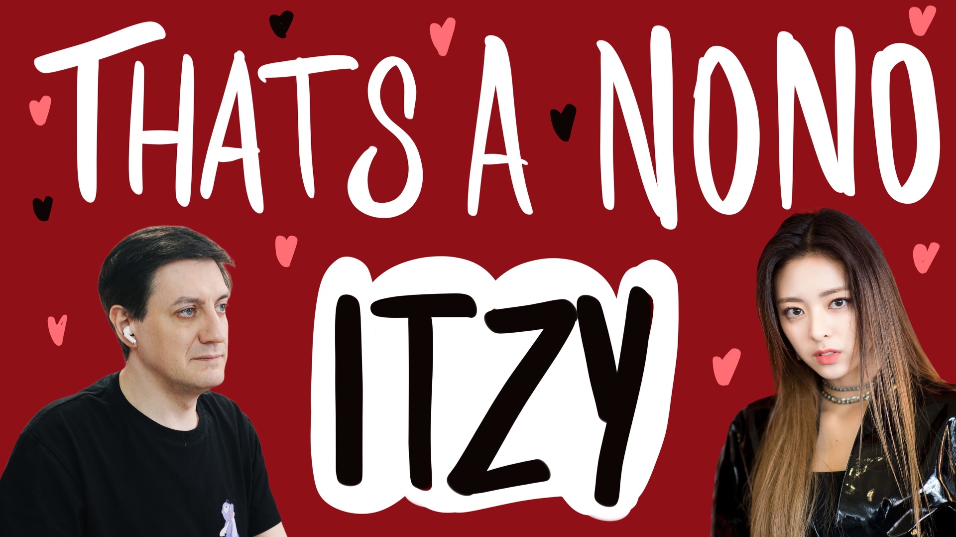 Честная реакция на Itzy — That's A No No