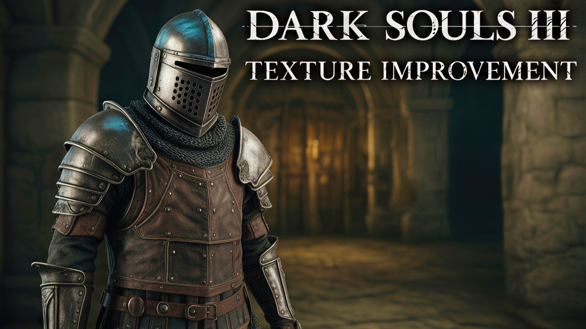 УЛУЧШЕННЫЕ ТЕКСТУРЫ (2К-4К) для Dark Souls III | Texture Improvement | Как УСТАНОВИТЬ?