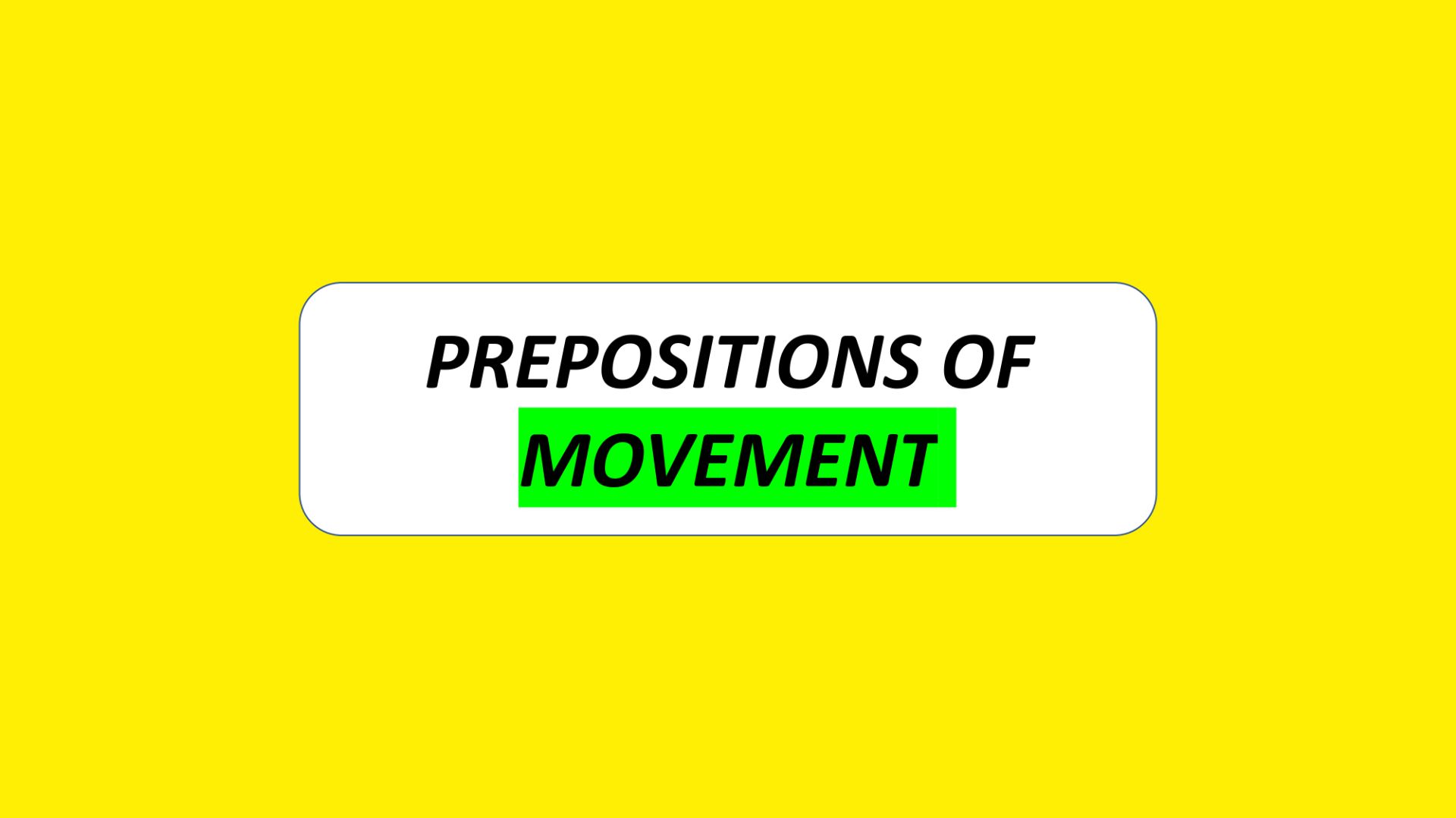 Предлоги движения в английском. Prepositions of movement