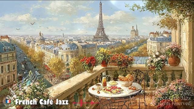 𝐌𝐎𝐑𝐍𝐈𝐍𝐆 𝐈𝐍 𝐏𝐀𝐑𝐈𝐒☕Расслабляющая французская инструментальная музыка. Гитара и аккордеон