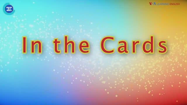in the cards