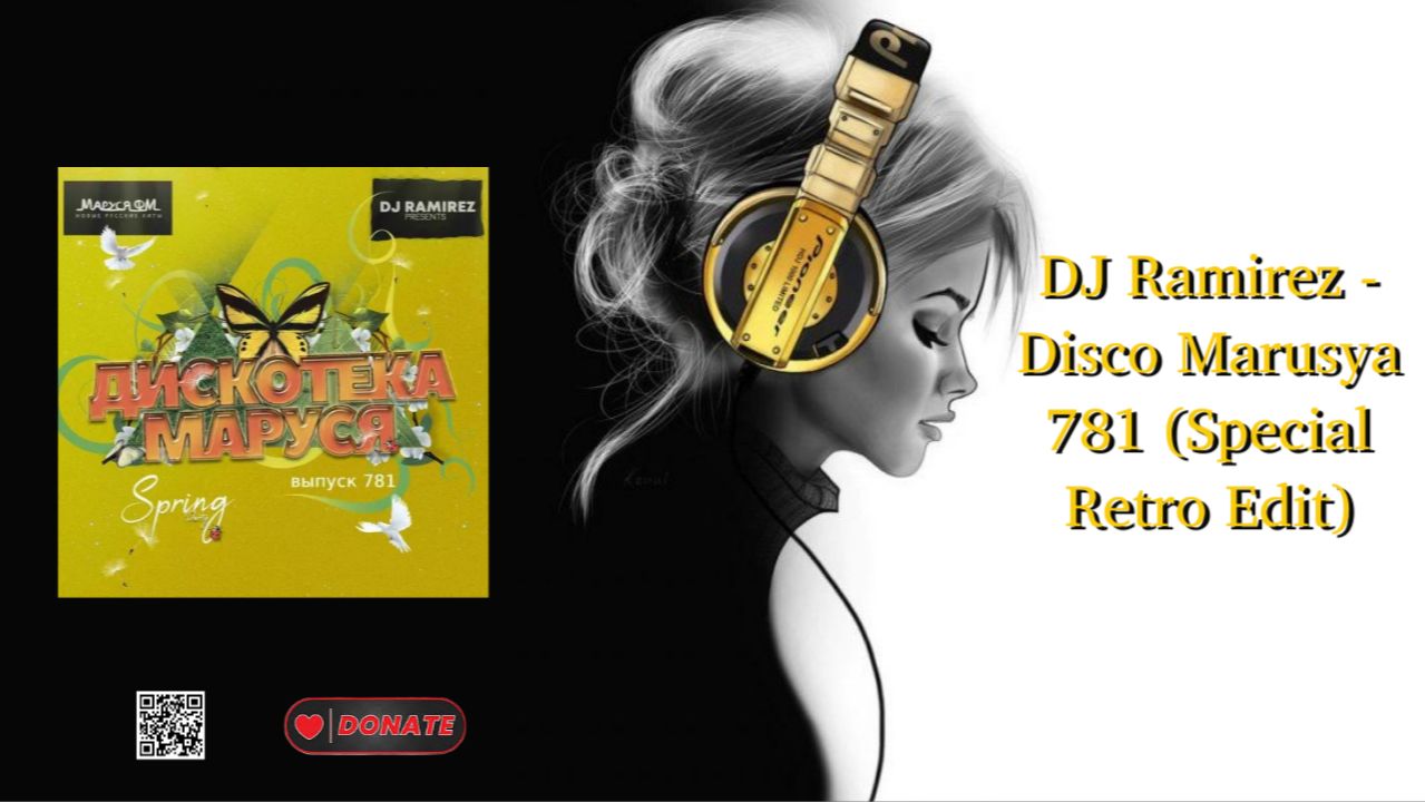 DJ Ramirez - Disco Marusya 781 (Special Retro Edit)