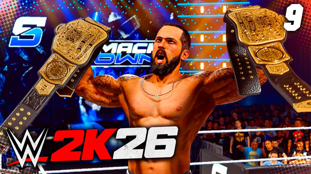 WWE 2K26 ПРОХОЖДЕНИЕ MyRISE #9 - ЗАТАЩИЛ ТАГ КОМАНДНЫЕ ПОЯСА В СОЛО!