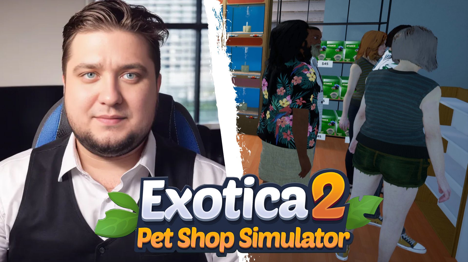 ОЧЕНЬ ДУШНО - Exotica 2: Pet Shop Simulator