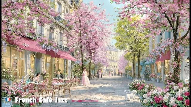 𝐒𝐏𝐑𝐈𝐍𝐆 𝐏𝐀𝐑𝐈𝐒 𝐂𝐀𝐅𝐄́ ☘️ Relaxing French Instrumental Music | Guitar & Accordion Coffee