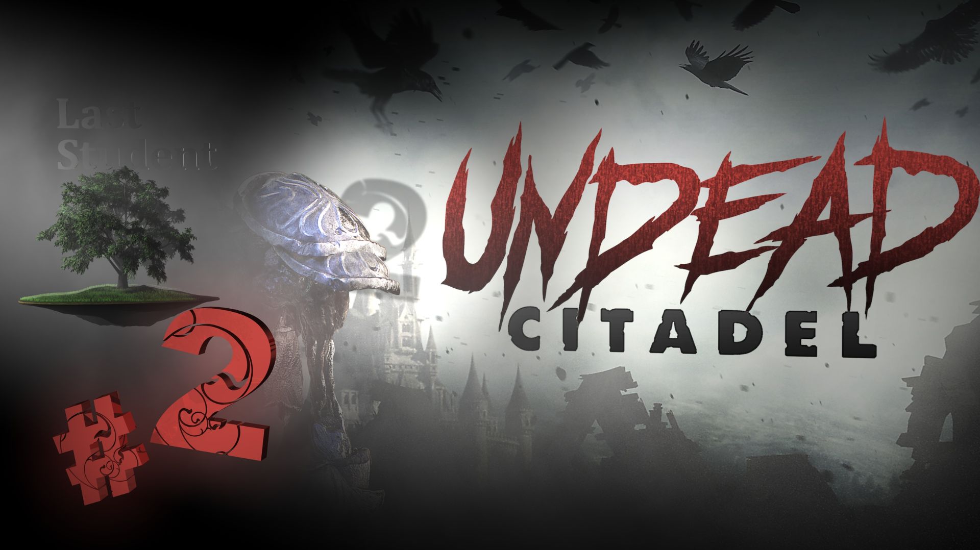 Undead Citadel ♦ №2 - Мост, Стена и Взлетная полоса.