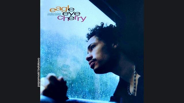 Eagle-Eye Cherry - Indecision, 1997 Indecision (papamoski balakovo)