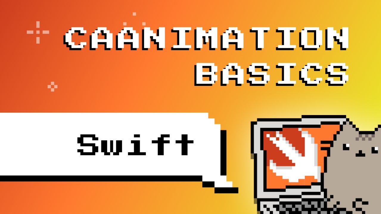 Swift. CAAnimation. Basics
