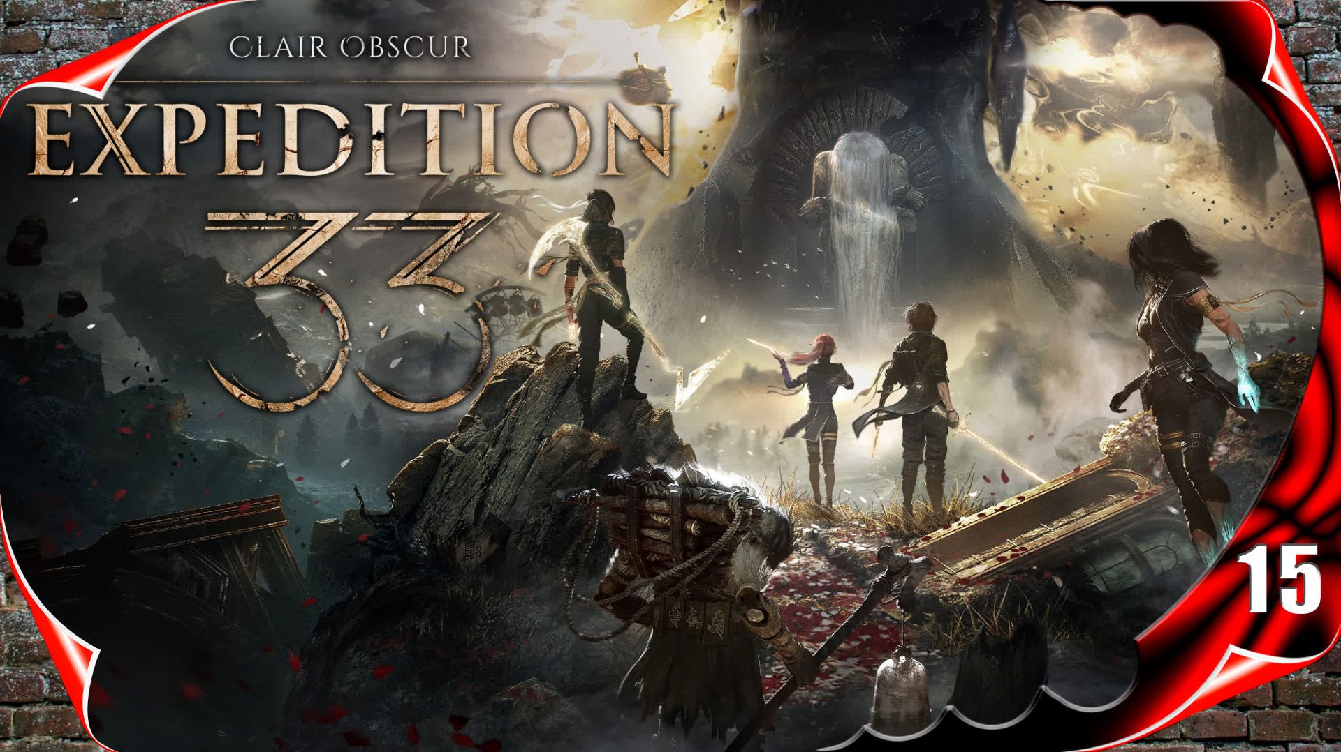 Clair Obscur: Expedition 33 на русском 🌹 Забытое поле боя #15 [2k60fps]
