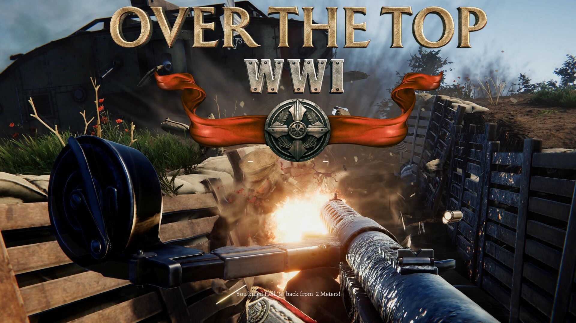 Over The Top WWI - Безумная Первая мировая! Продолжаем играть! #4