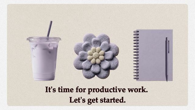 It's time for productive work. Let's get started. Музыка для офиса. Музыка для концентрации🎶☕
