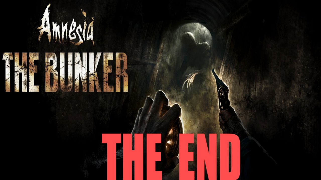 Прохождение игры - Amnesia The Bunker (без комментариев)