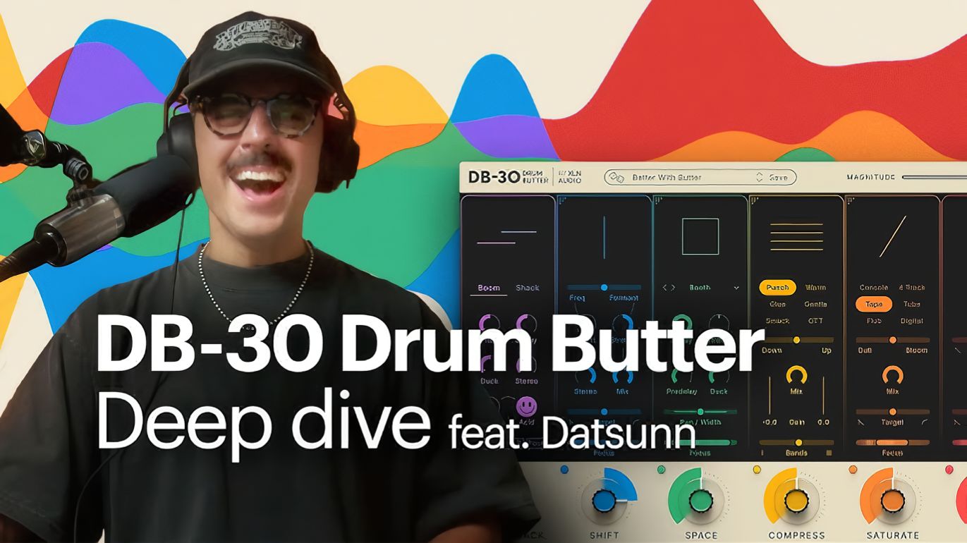 XLN Audio DB-30 Drum Butter: Deep Dive feat. Datsunn