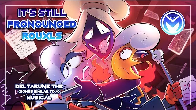 Deltarune the (not) Musical - It's Still Pronounced Rules