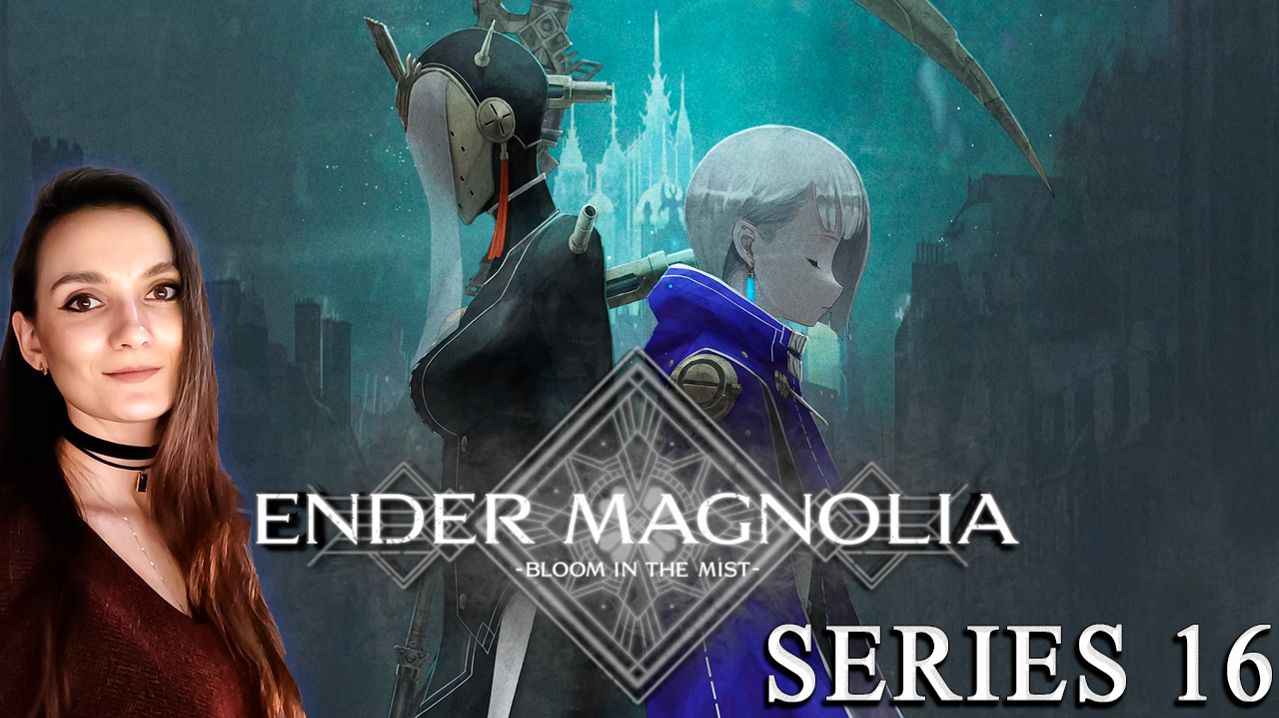 Ender Magnolia: Bloom in the Mist - Велий и отчаяния Административного квартала - Серия 16