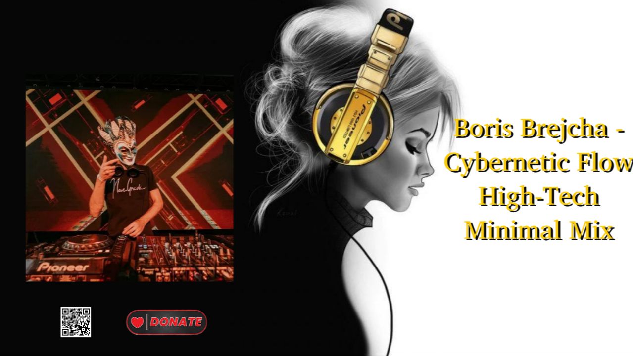 Boris Brejcha - Cybernetic Flow High-Tech Minimal Mix